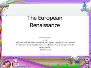 The European Renaissance_History Of Mathematics(Rigino) | PPTX