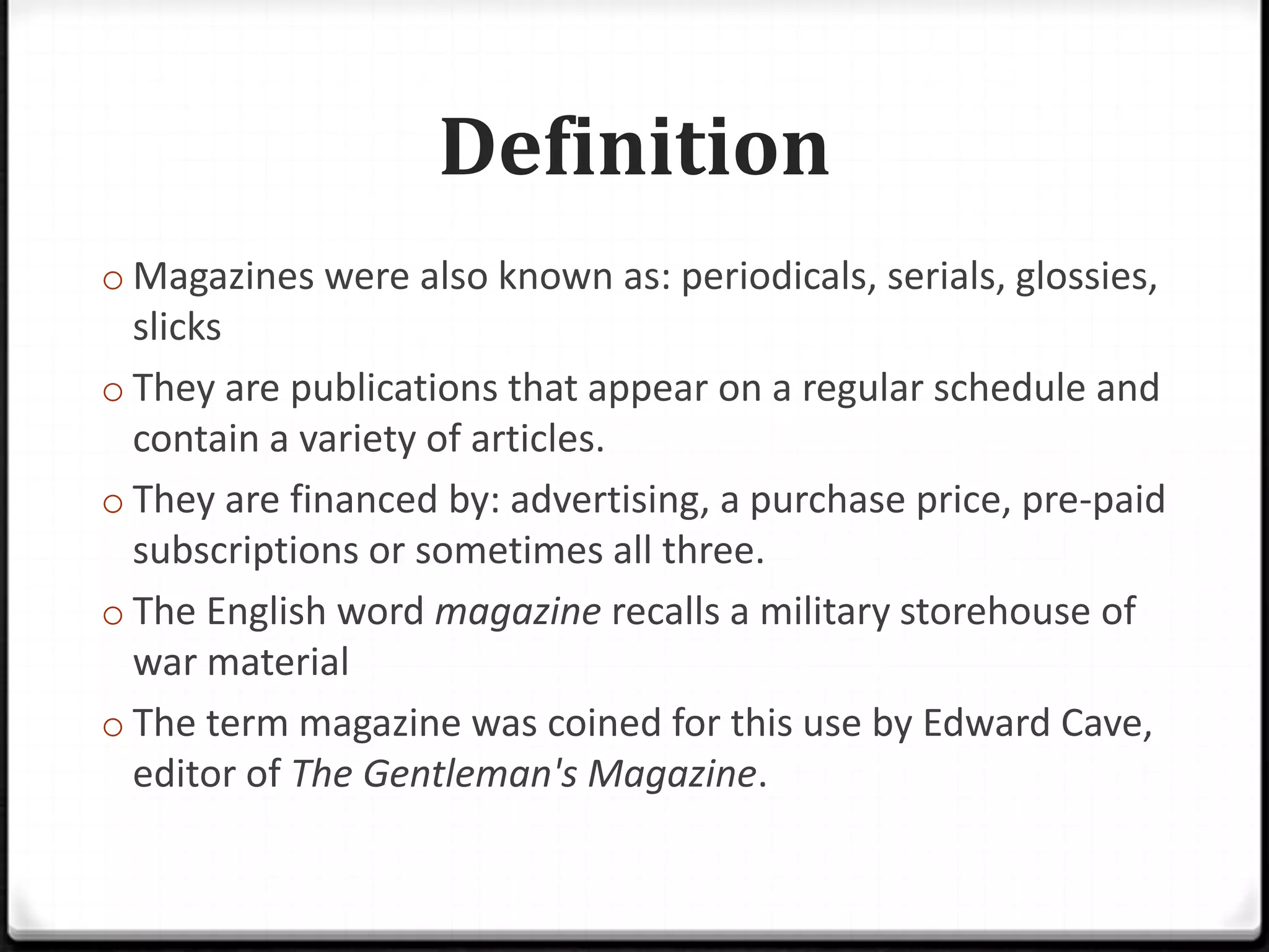History of magazines | PPTX
