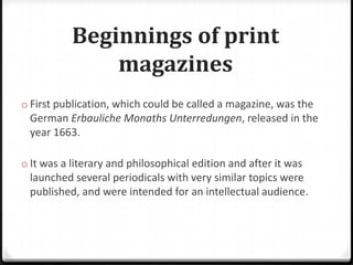 History of magazines | PPTX