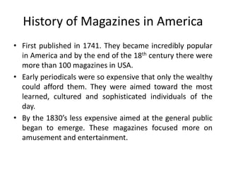 History of magazines | PPTX
