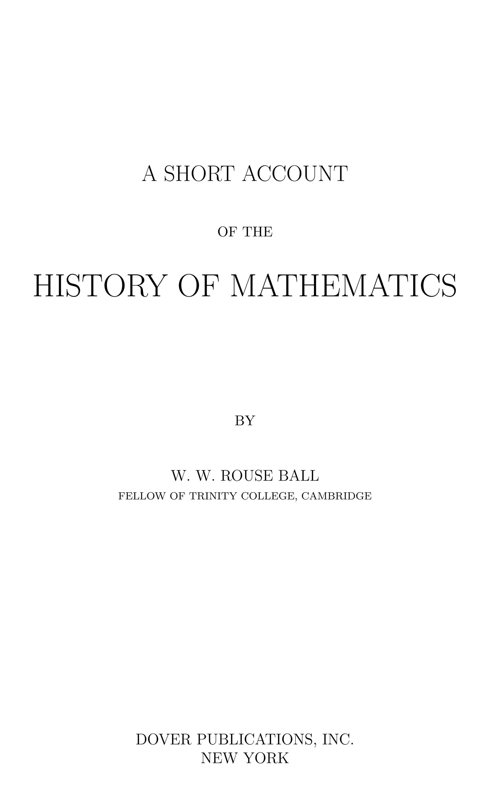 History of mathematics W. W. Rouse Ball | PDF