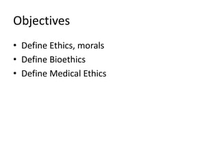 History of medical bioethics | PPTX