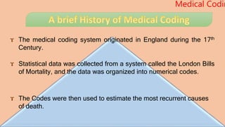 History of medical coding | PPTX | Diseases and Conditions | Medical Health