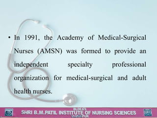 History of Medical Surgical Nursing.pptx