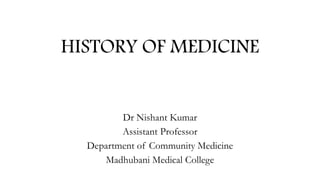 History of medicine | PPTX
