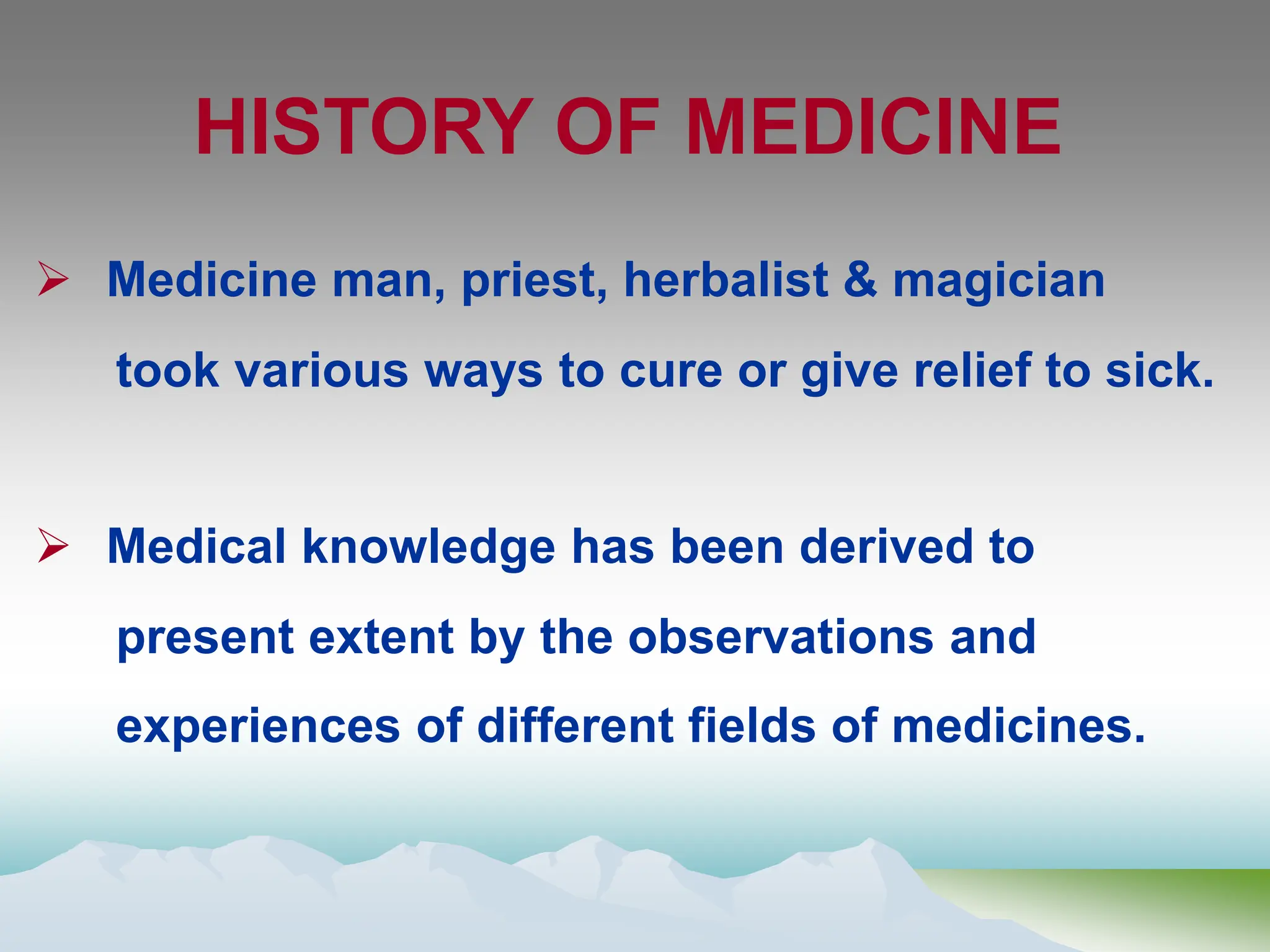 HISTORY OF MEDICINE.ppt