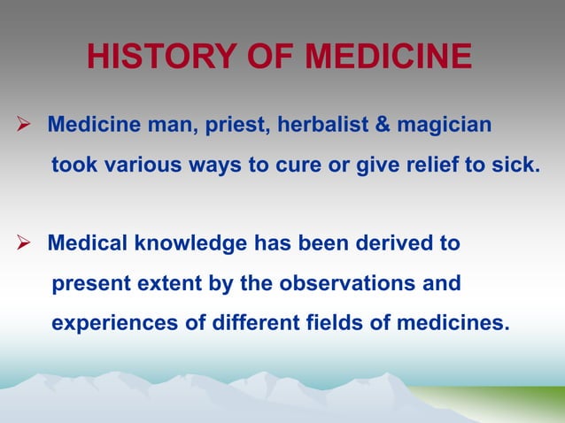 HISTORY OF MEDICINE.ppt | Infectious Diseases | Diseases and Conditions