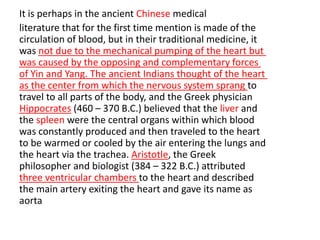 A Brief History of the Discovery of the Circulation of Blood in the ...