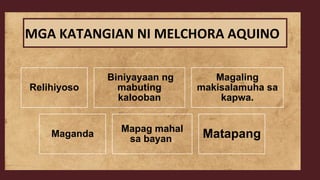 History of melchora aquino(araling .pptx
