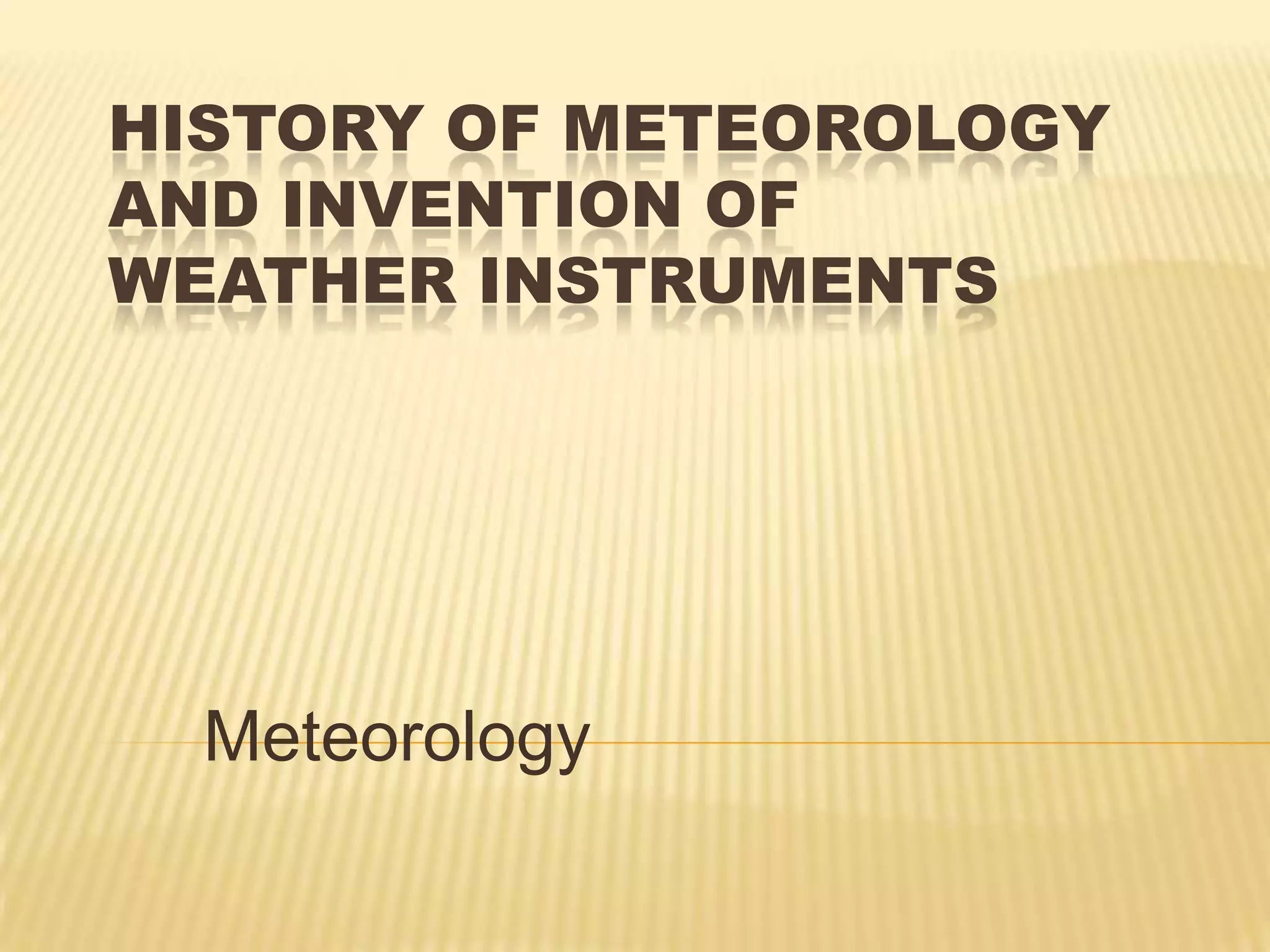 History of meteorology | PPT