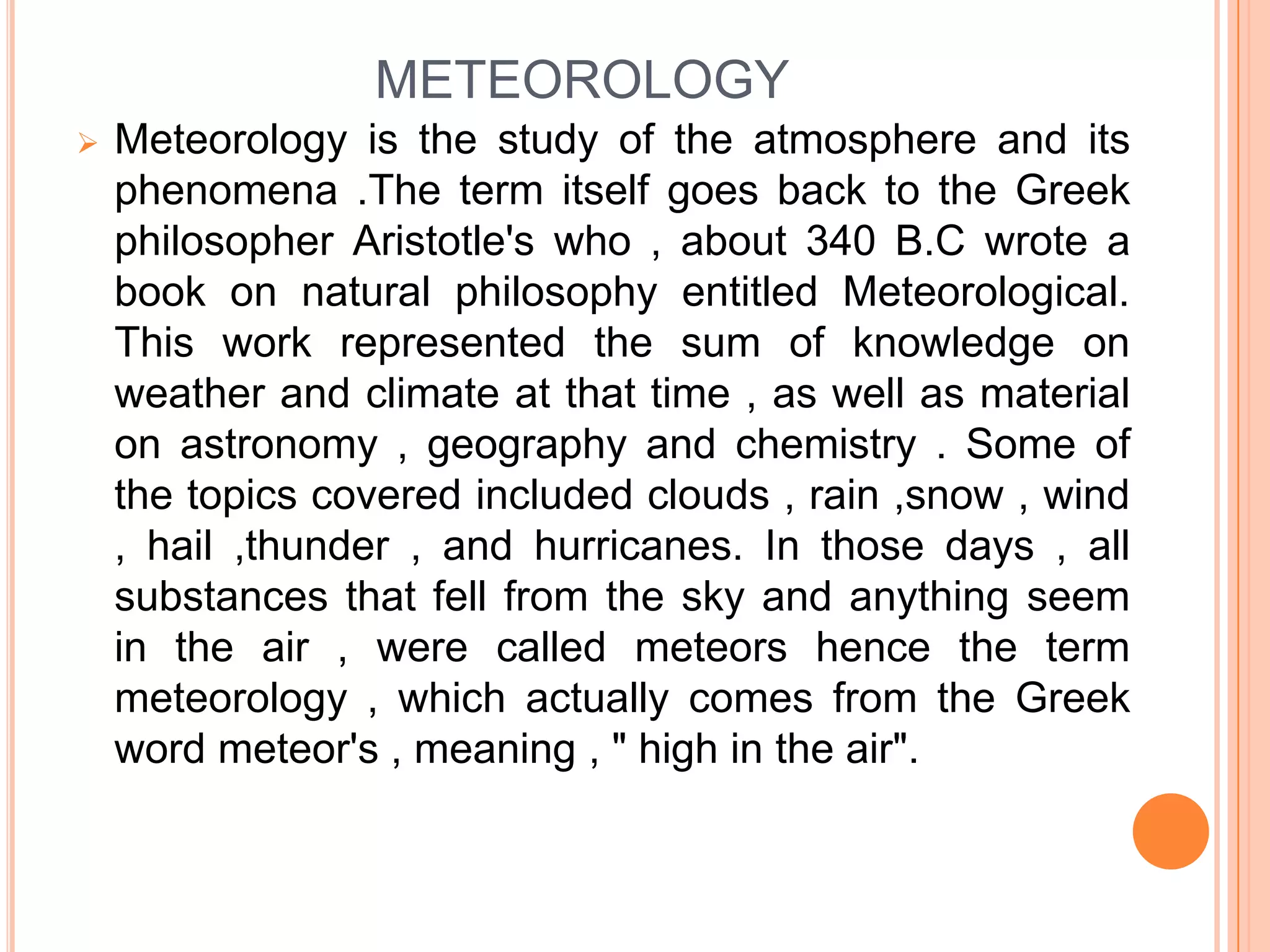 History of meteorology | PPTX | Weather | Science