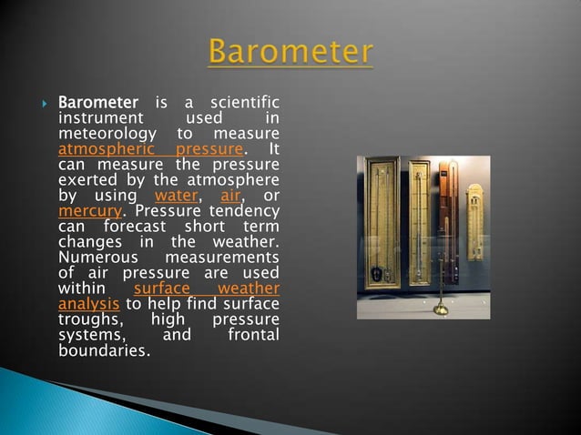 History of meteorology and invention of weather instruments | PPT