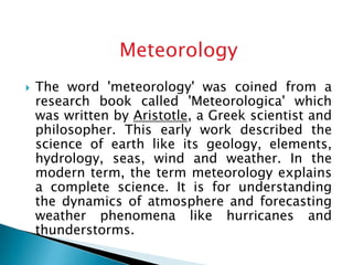 History of meteorology and invention of weather instruments | PPTX