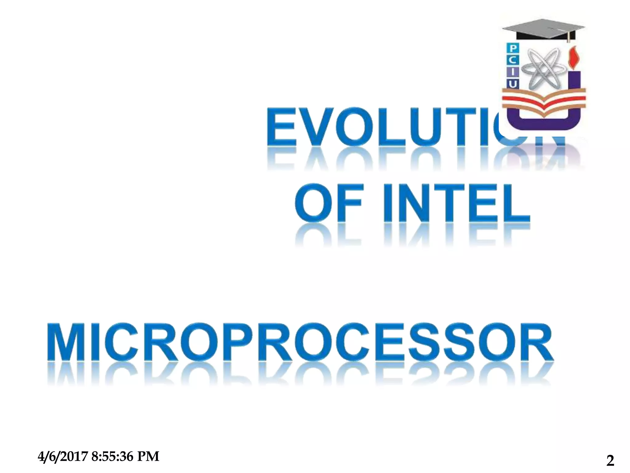 Evolution of INTEL Microprocessor | PPT