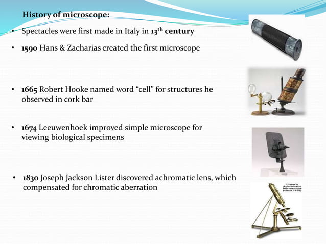 History of microscope for the study of cell | PPTX