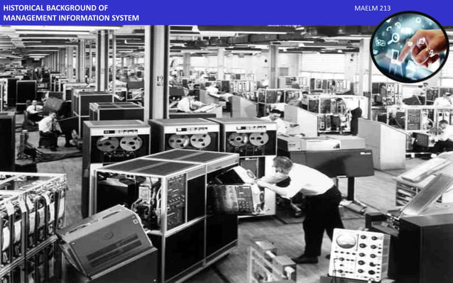 History of Management Information System | PPTX | Internet | Computing