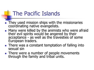 History of missions lesson 12 pacific islands - primarily 19th century ...