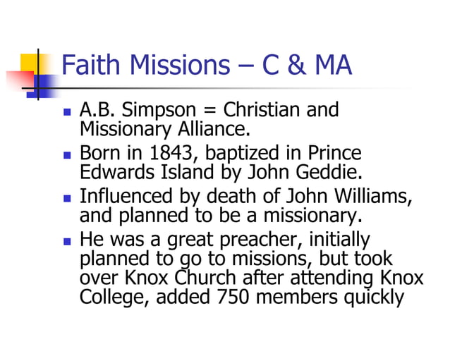 History of missions lesson 14 faith and specialized missions 20th ...