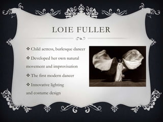 History of Modern Dance | PPTX