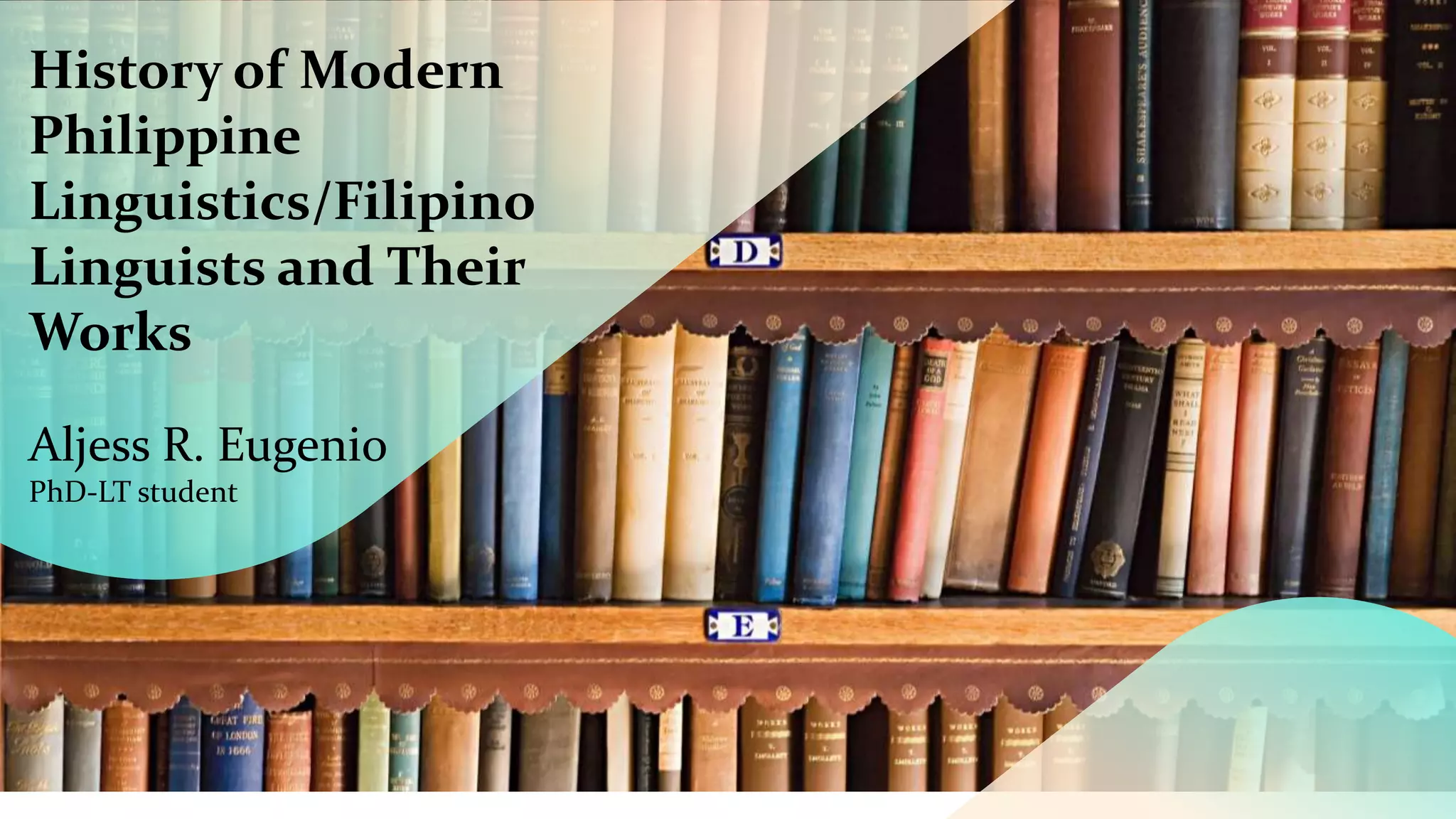 History of Modern Philippine Linguistics and Filipino Linguists and ...