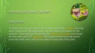 History of money and banking project | PPTX | Currencies | Economy