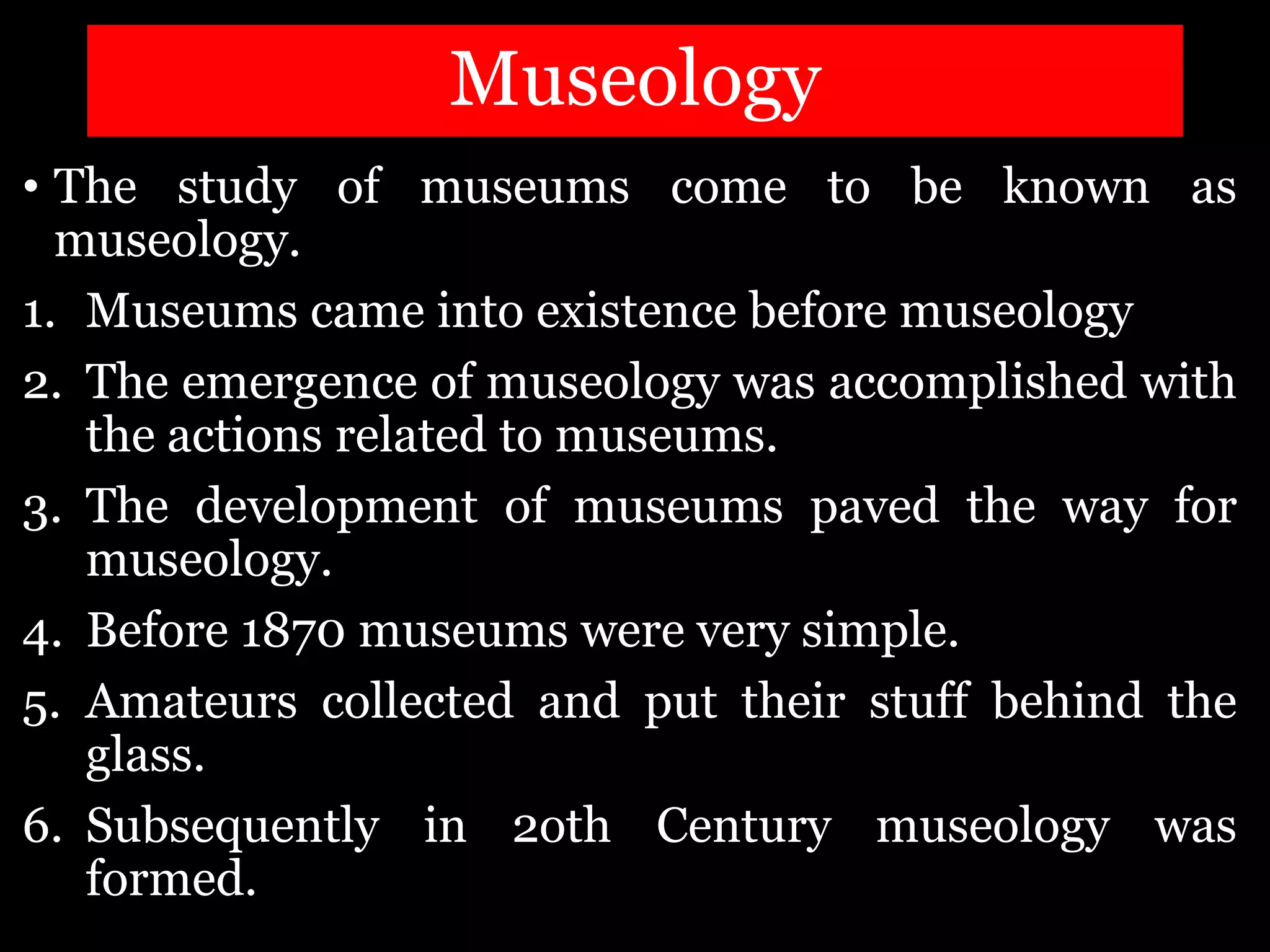 History of Museology .pptx