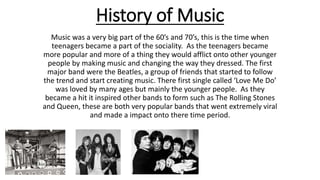 History of music | PPTX | Classic Rock | Rock Music