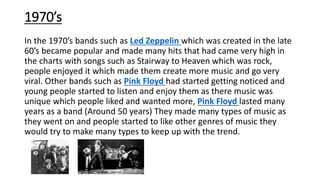 History of music | PPTX | Classic Rock | Rock Music