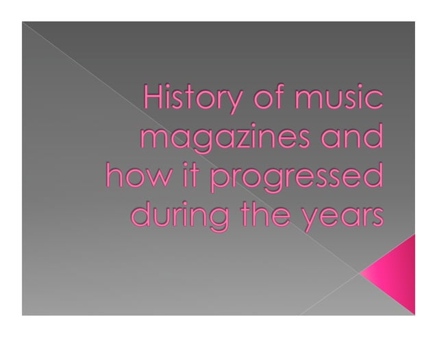 History of music magazines and how it progressed | PDF | Music ...
