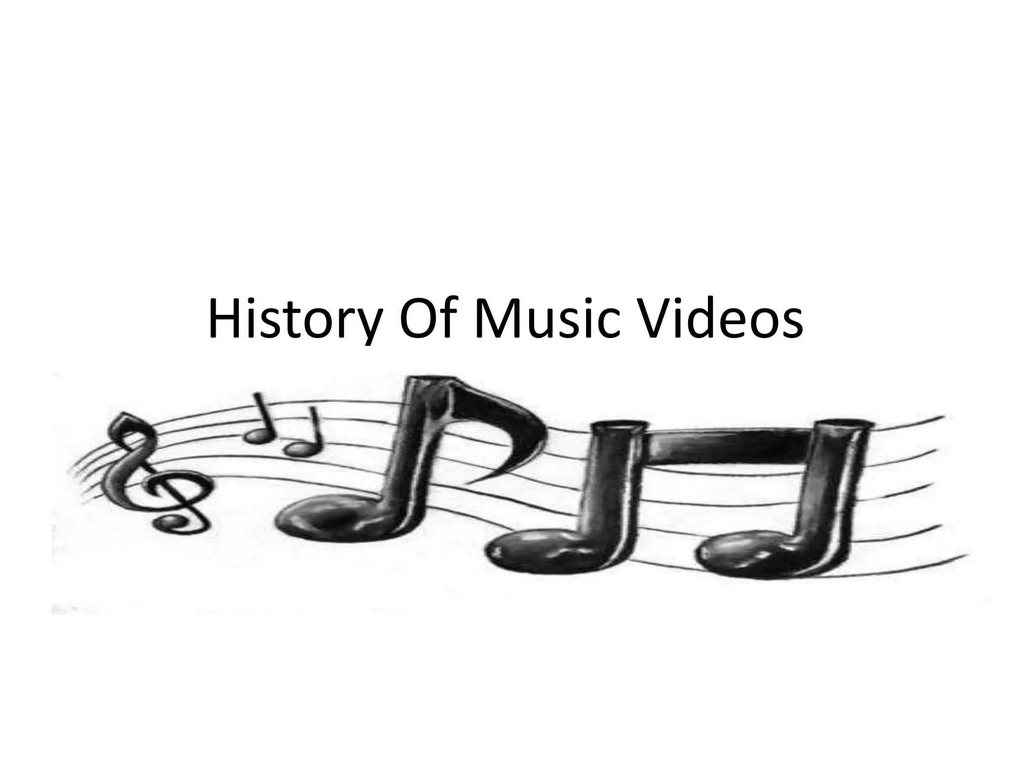 History of music videos | PPT
