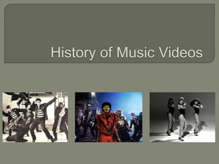History Of Music Videos | PPT