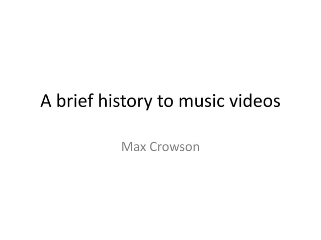 History of music videos | PPTX