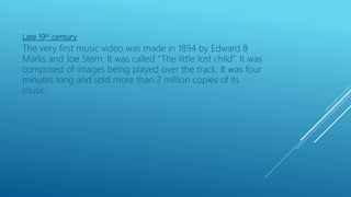 History of music videos | PPT