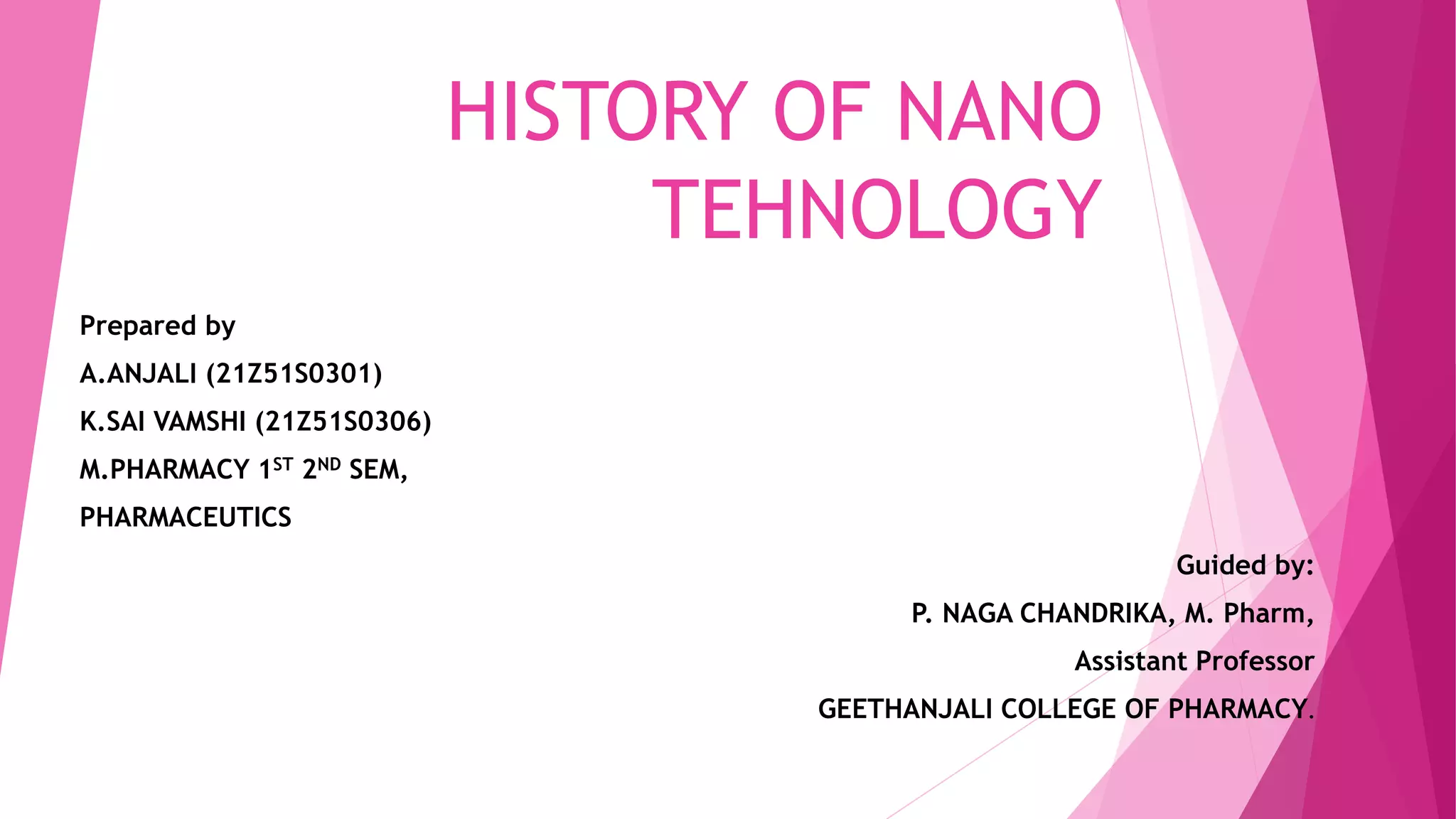 HISTORY OF NANO TECHNOLOGY gcp2.pptx