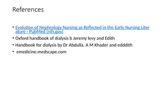 History_of_Nephrology_Nursing[PPT 11].pptx