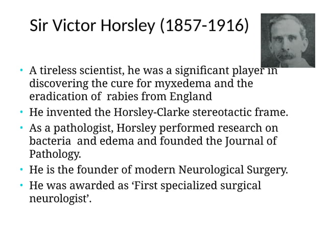History of Neurosurgery and indian neurosurgery | PPT