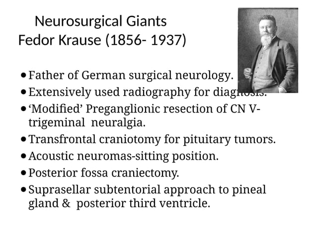 History of Neurosurgery and indian neurosurgery | PPT