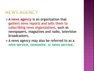 History of news agency | PPTX
