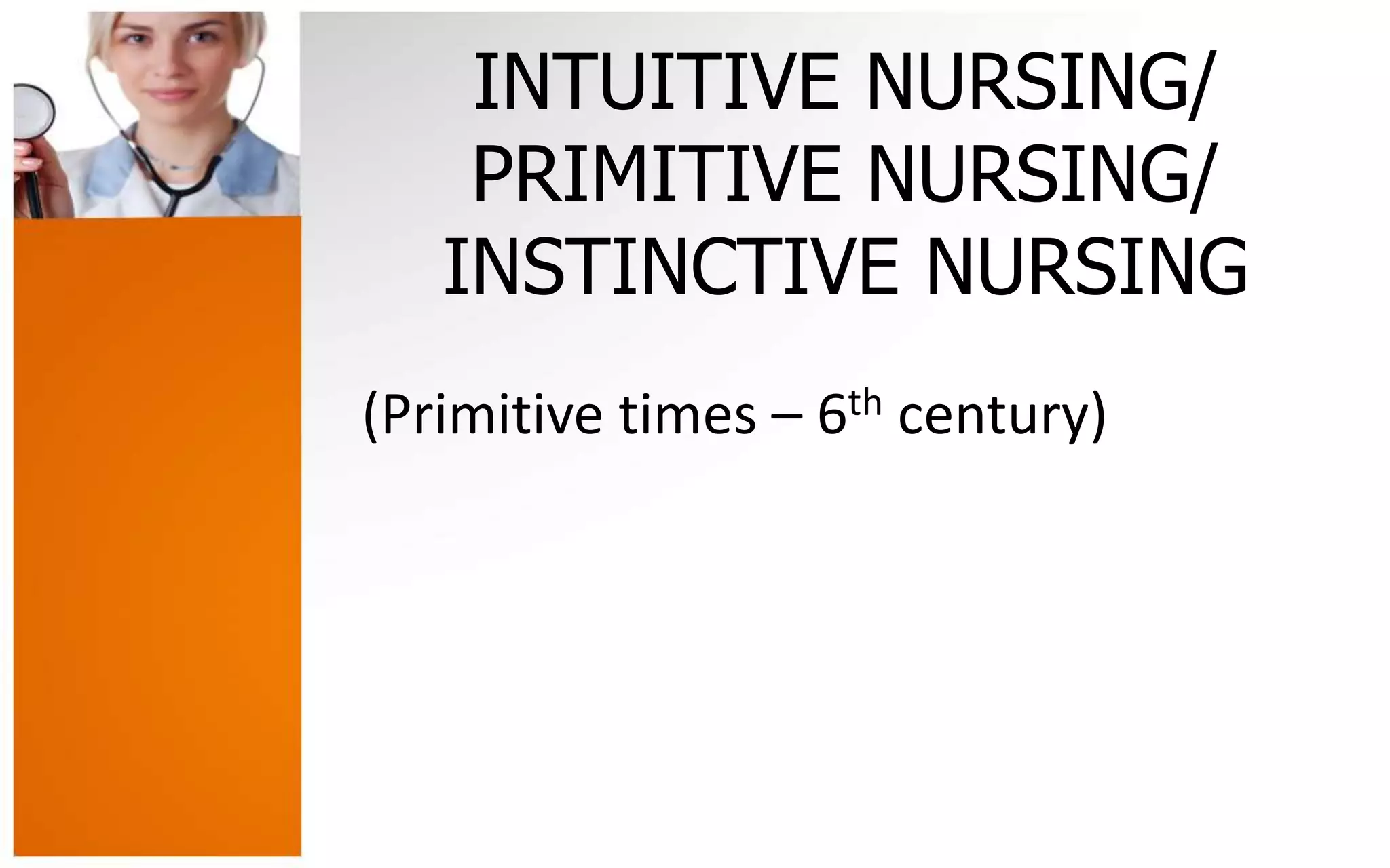History of nursing | PPTX