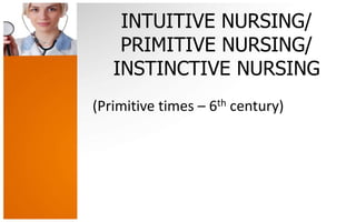 History of nursing | PPTX