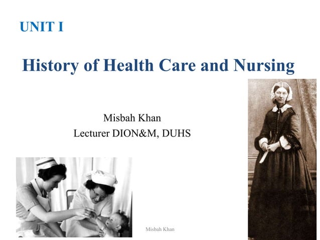 History of Nursing Chapter 1 1st lecture.ppt | Healthcare Industry ...