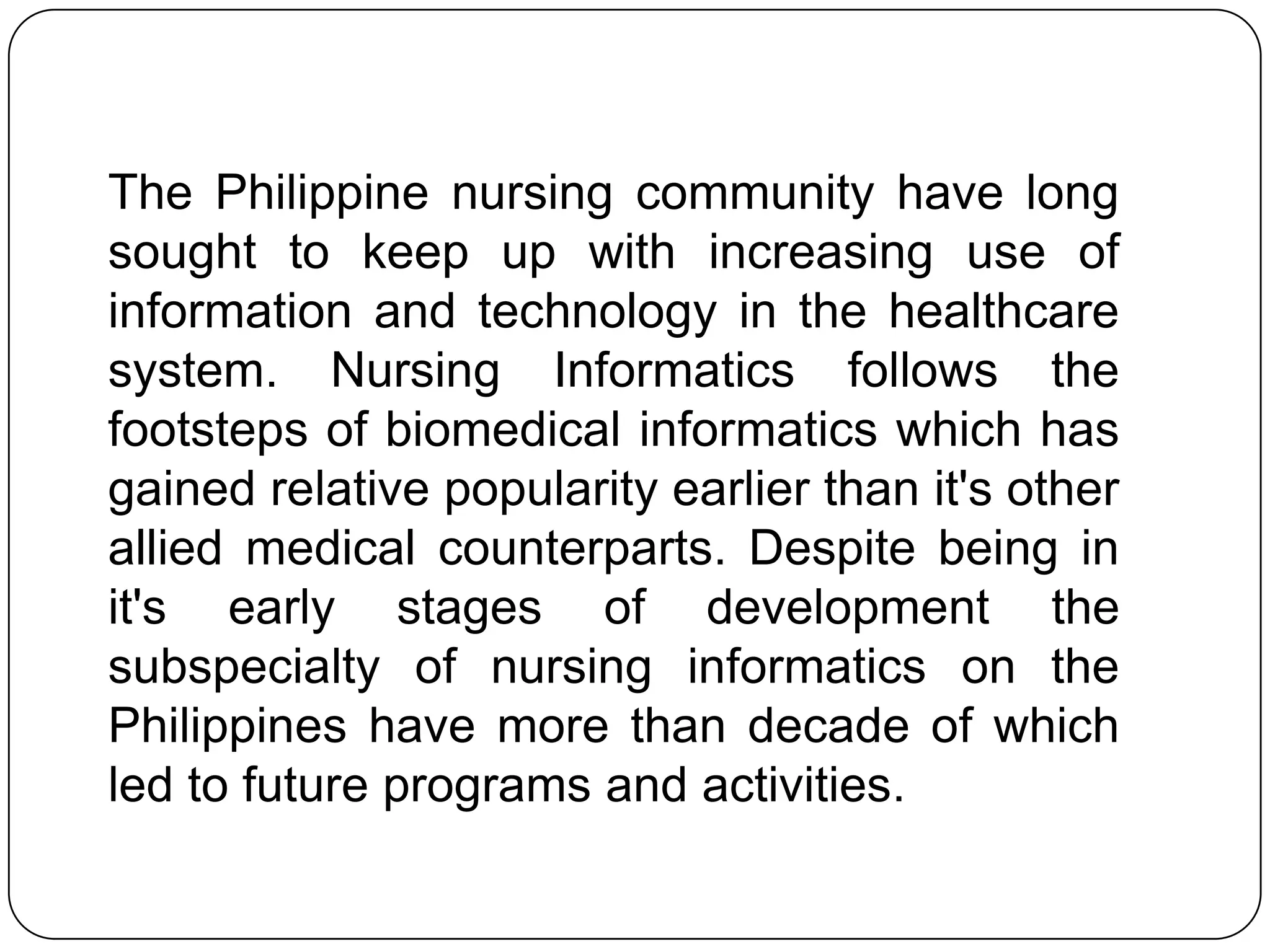 History of nursing informatics in the philippines | PPTX