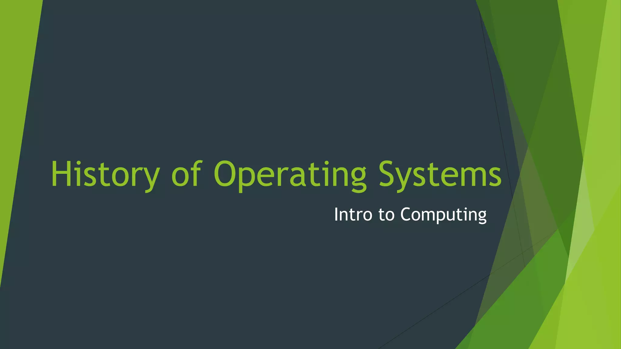 History of operating systems | PPTX