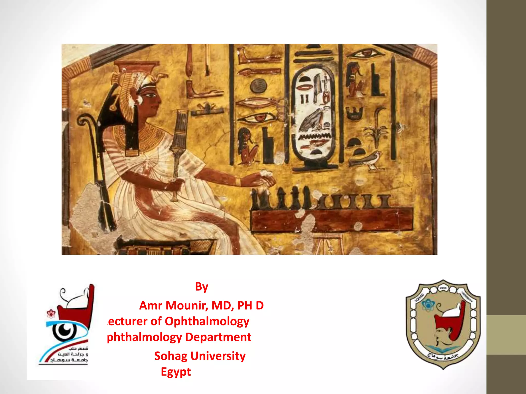 History of Ophthalmology in Egypt | PPTX