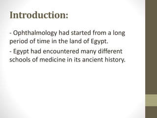 History of Ophthalmology in Egypt | PPTX