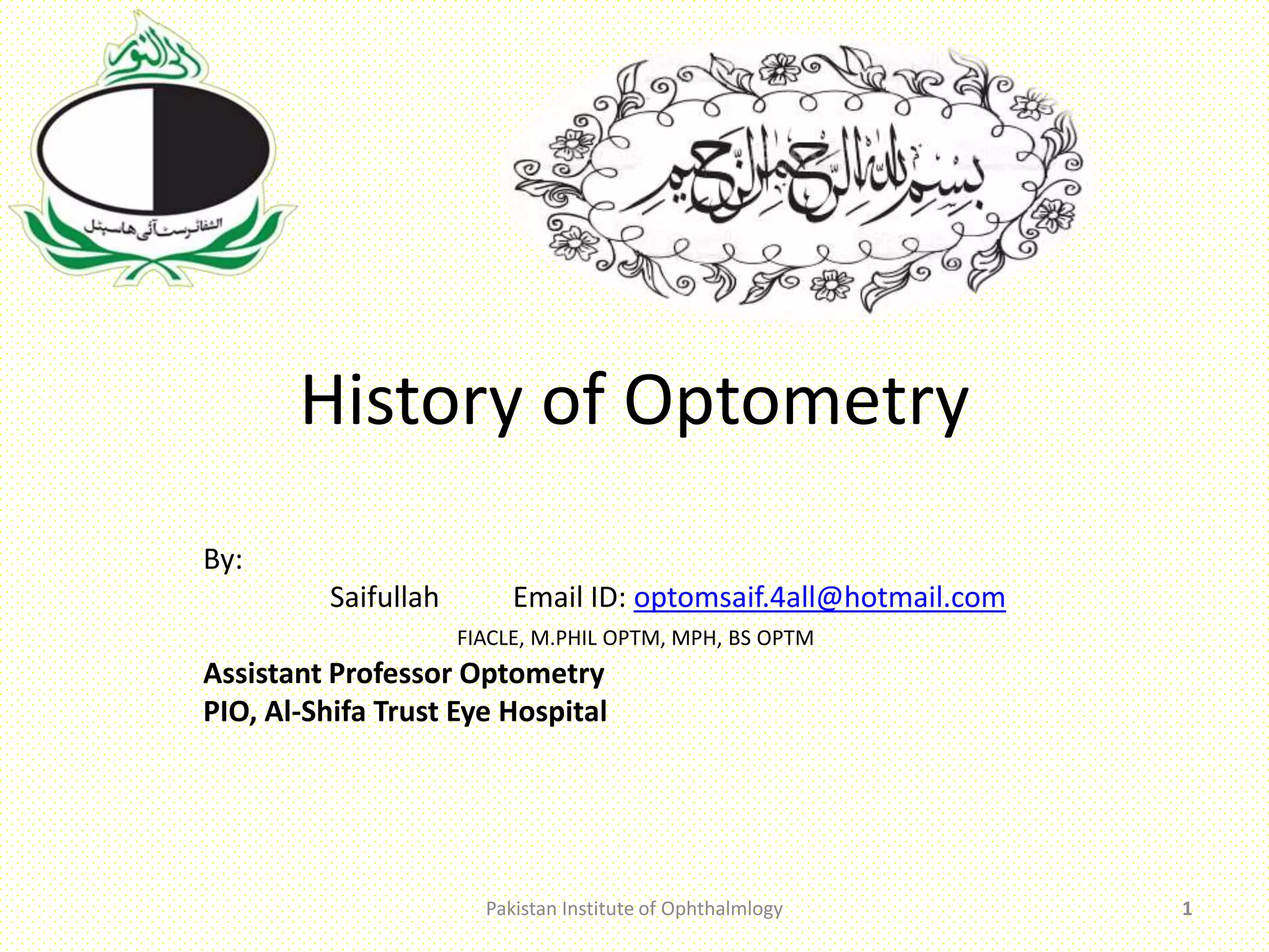 History of optometry | PPTX