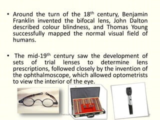History of optometry | PPTX