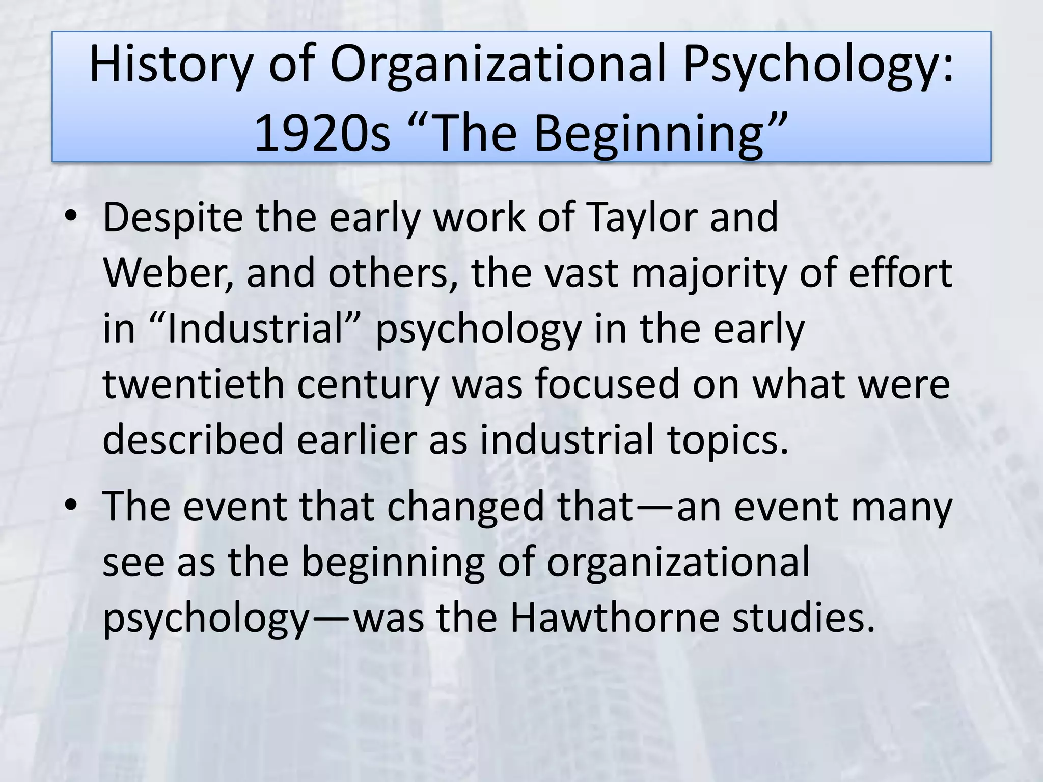 History of organizational psychology | PPTX