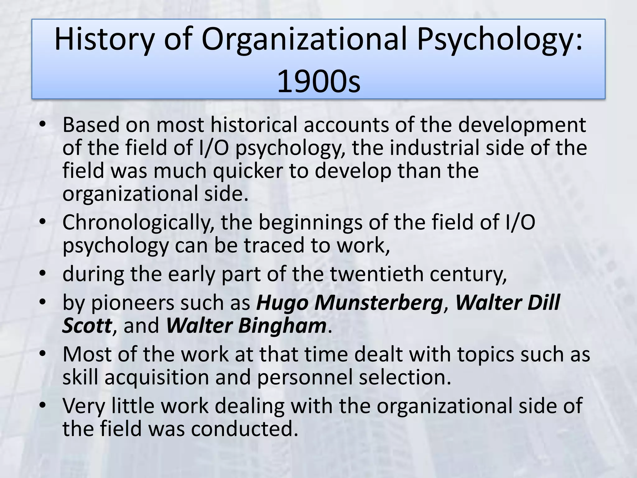 History of organizational psychology | PPTX