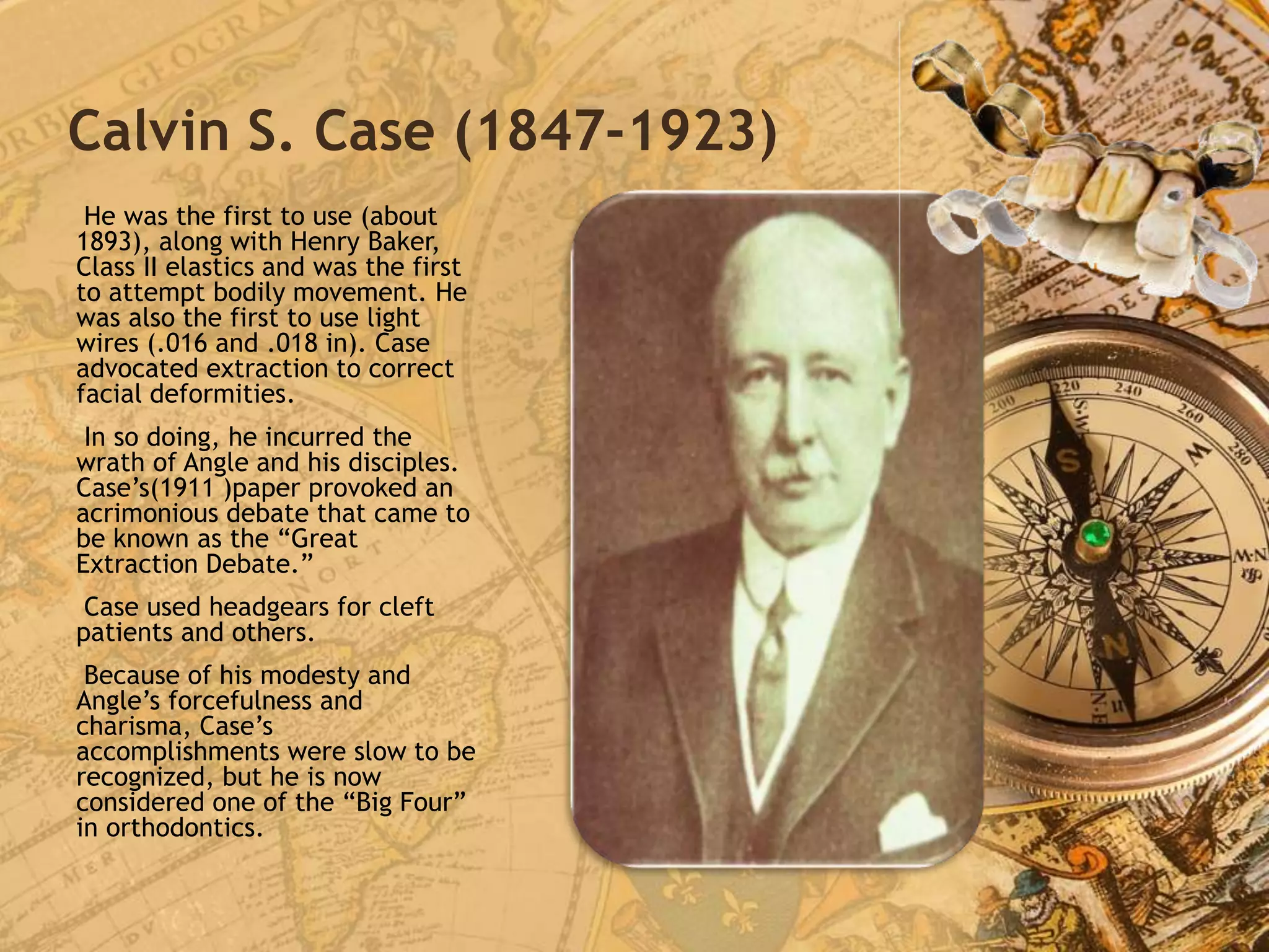 History of orthodontics | PPTX